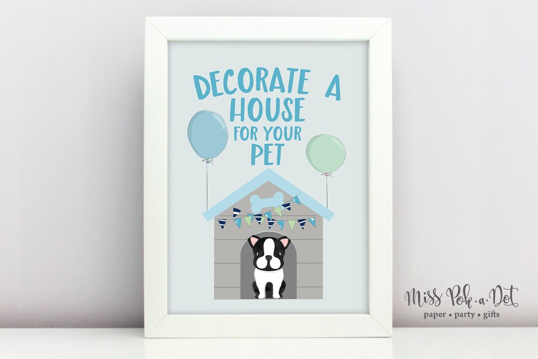 Decorate A Pet House Sign, Printable, Dog Birthday Party, Puppy ...