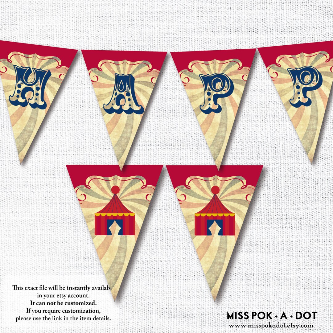 CIRCUS CARNIVAL Vintage Big Top Birthday Pennant Banner Printable DIY ...