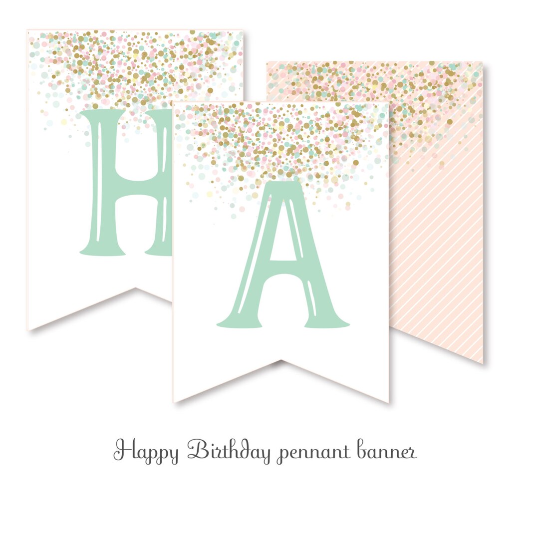 HAPPY BIRTHDAY Pennant Banner, Pink, Gold, Mint Confetti, 1st Birthday ...