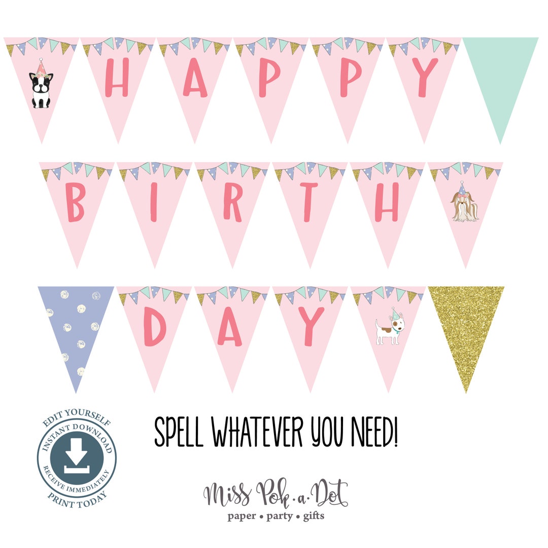 Puppy Dog Happy Birthday Pennant Banner, Editable Printable, Adoption ...