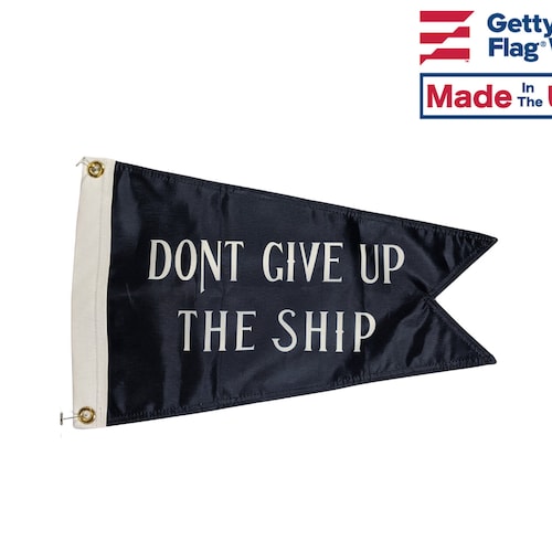 Don't Give up the Ship Camp Flag - Etsy