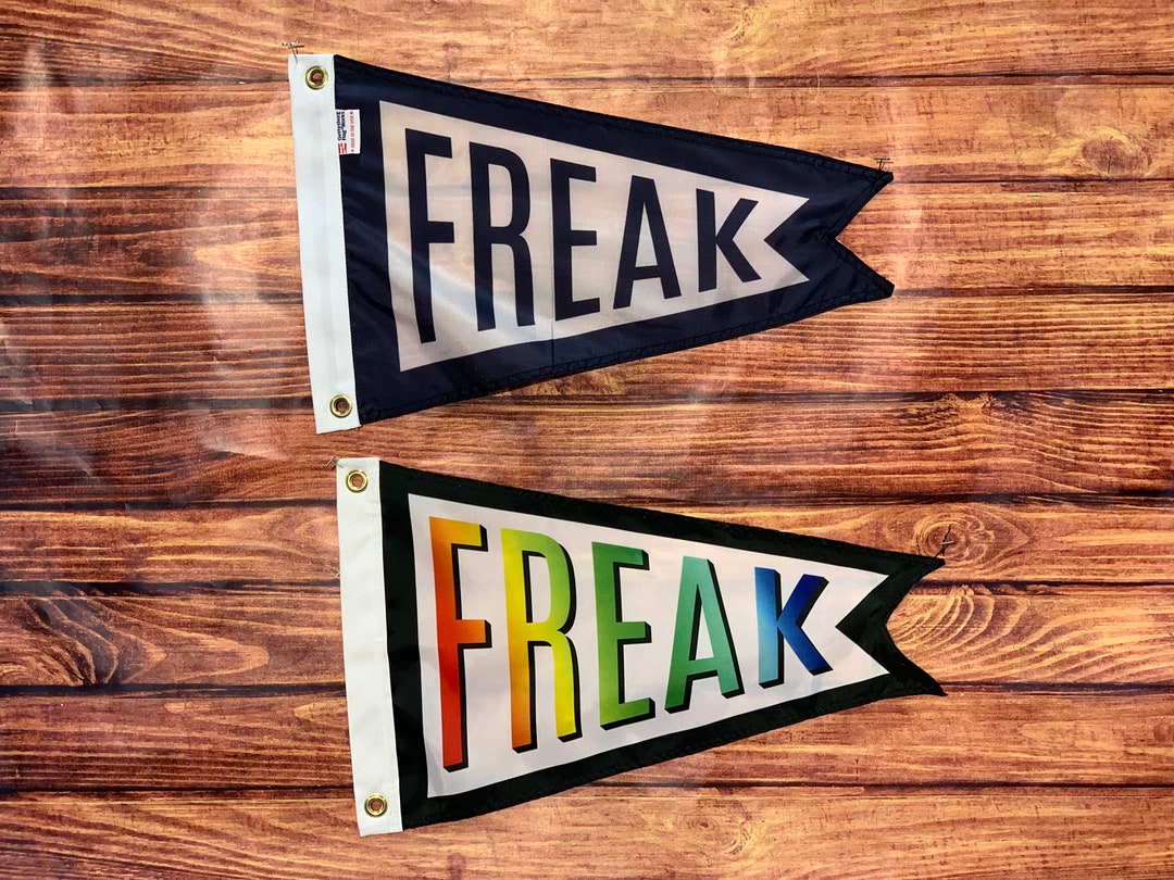 Let Your Freak Flag Fly! High Quality, All Weather Nylon Freak Flag ...
