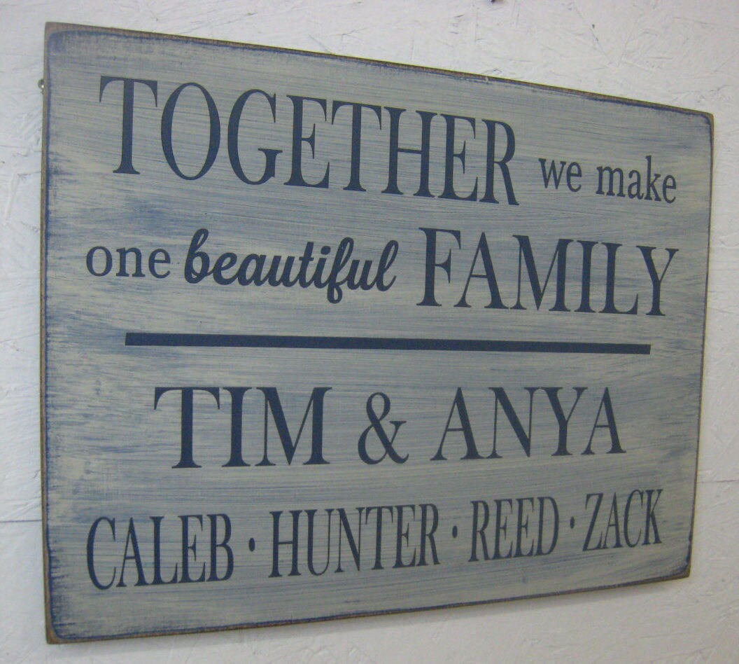 Personalized Family Sign TOGETHER We Make One Beautiful FAMILY - Etsy