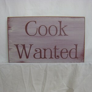 Cook Wanted Kitchen Sign Rustic Style Great Sign for the Kitchen Area ...