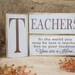 Teachers to the World You May Be Just a Teacher but to Your - Etsy