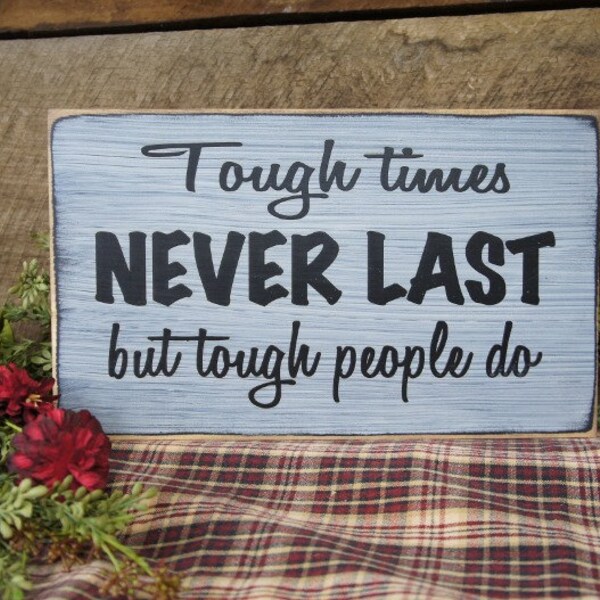 Difficult Times Sign - Etsy