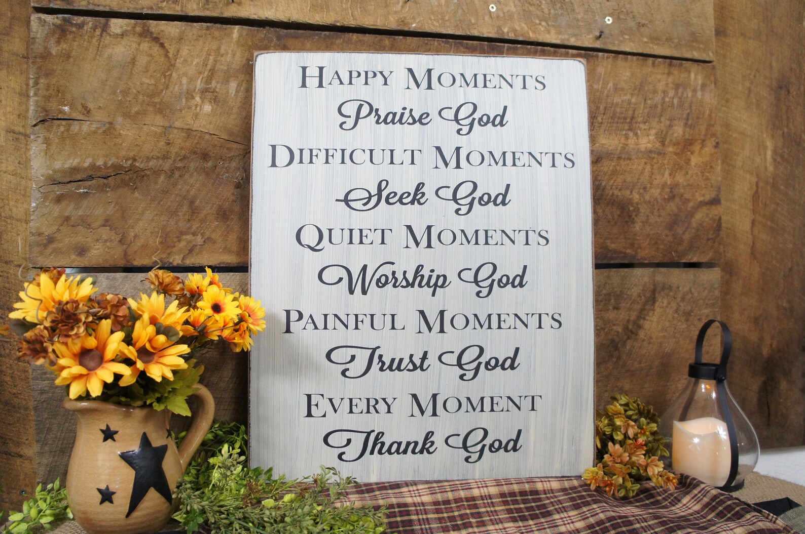 Happy Moments Praise God Difficult Moments Seek God Quiet Moments ...