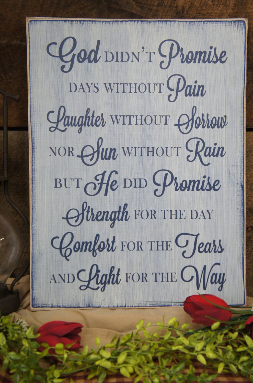 God Didn't Promise Days Without Pain Laughter Without | Etsy