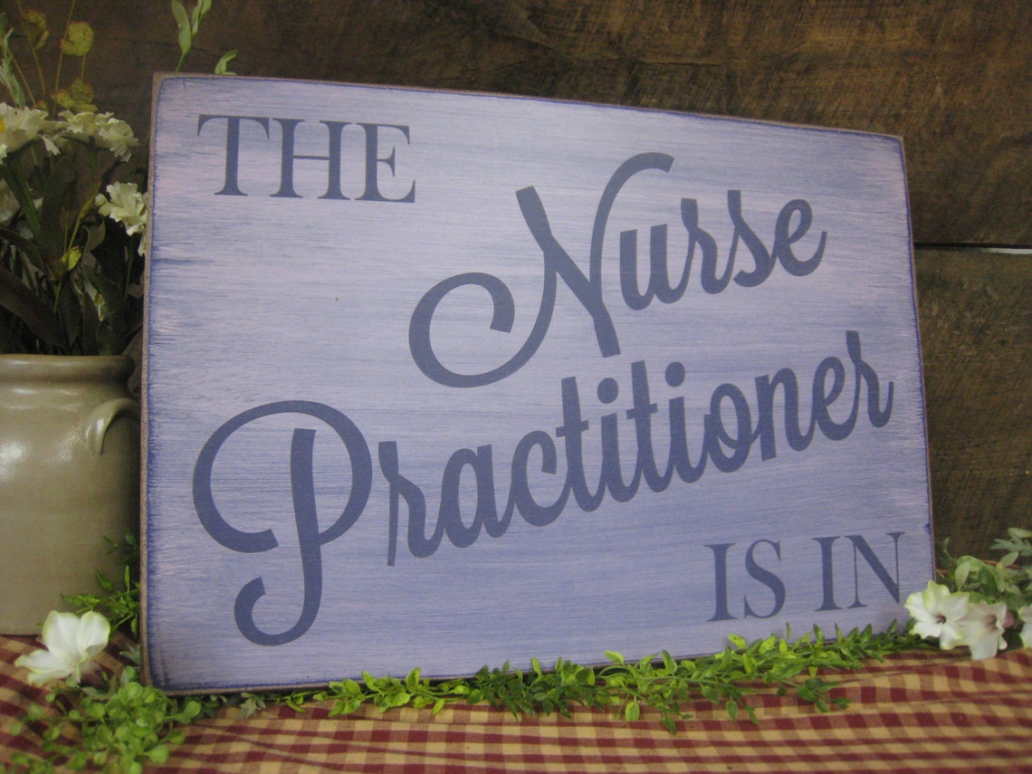The Nurse Practitioner is in Rustic Style Nurse Sign Great - Etsy