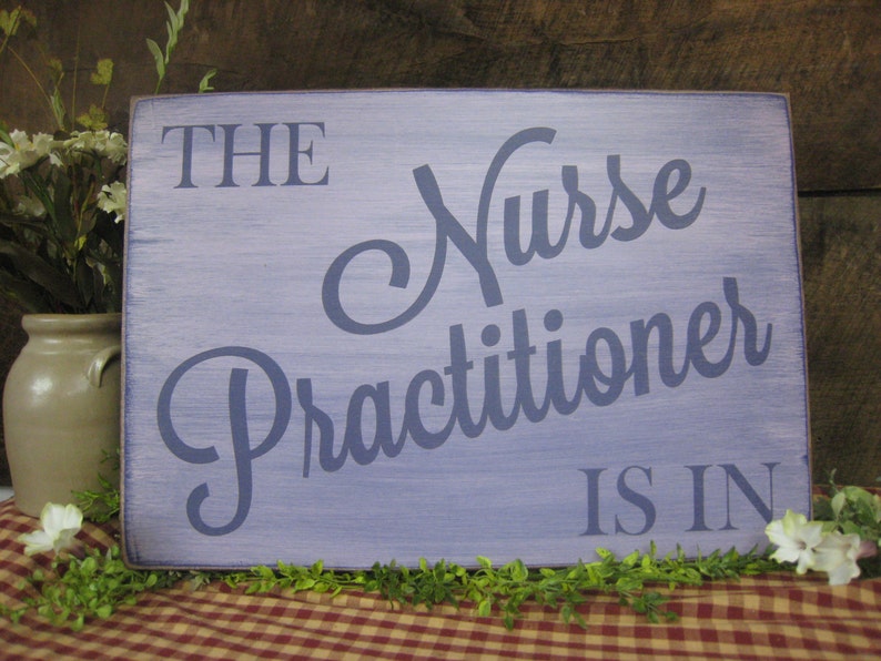 The Nurse Practitioner is in Rustic Style Nurse Sign Great - Etsy