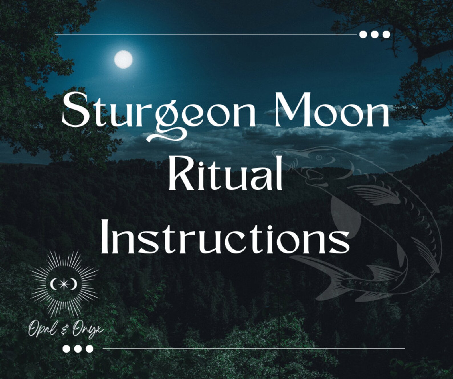 Full Sturgeon Moon Ritual PDF Printable Instructions, August Full Moon ...