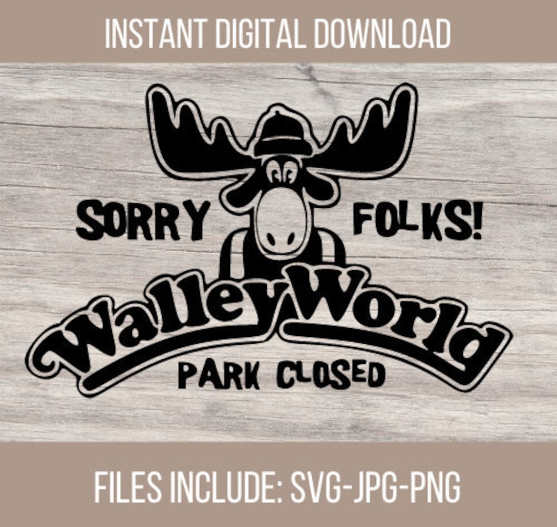 Wally World Cut File, SVG-JPG-PNG, National Lampoons - Etsy