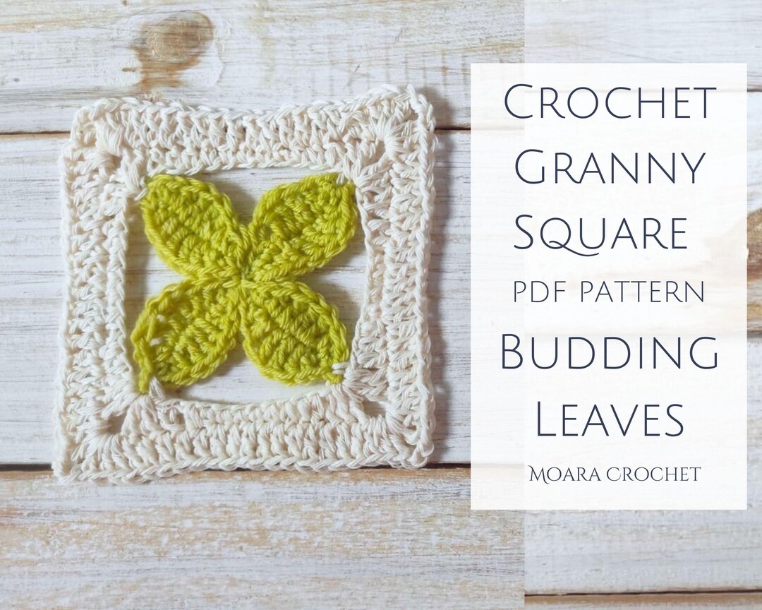 Crochet Granny Square Leaf Pattern - Budding Leaves Step by Step ...