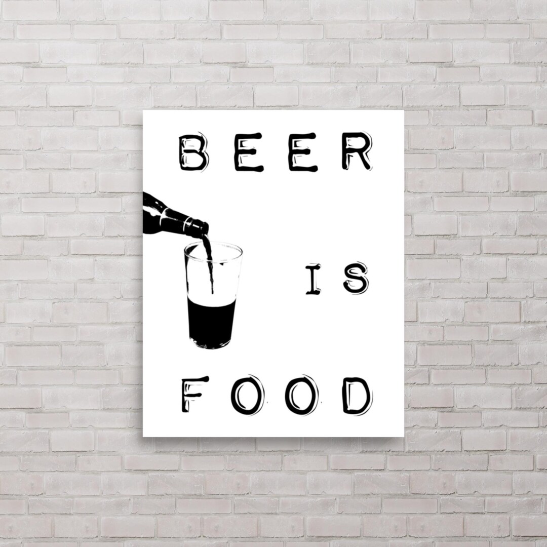 Beer is Food Poster - Etsy