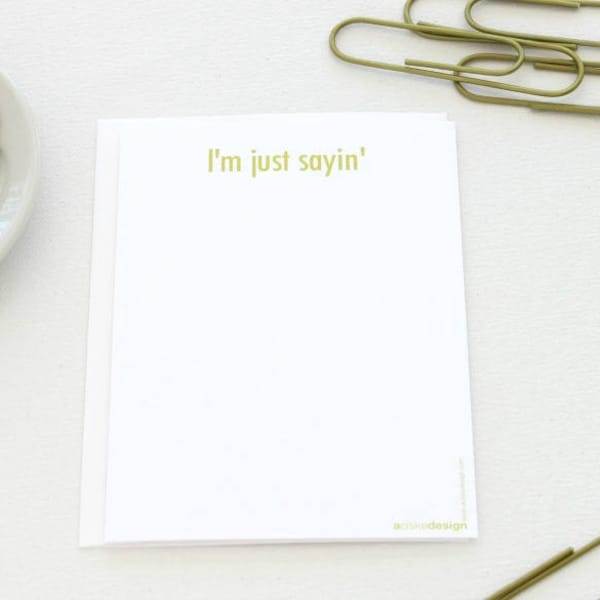 Just Sayin - Etsy