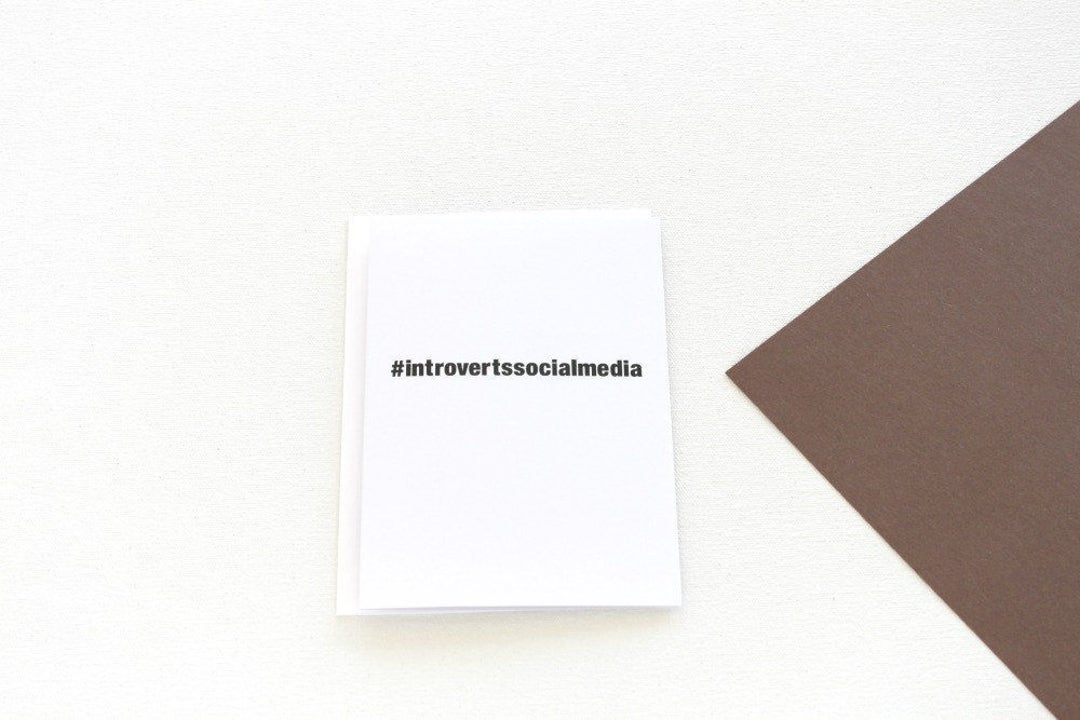 Funny Introvert Card, Social Media Hashtag Card, Socially Awkward Card ...