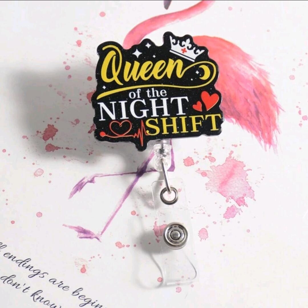 Queen of the Night Shift Badge Reel, Funny Badge Holder, ID Reel ...