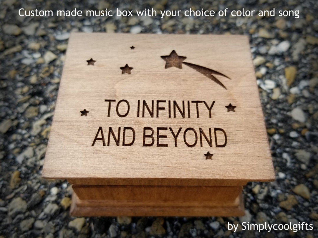 To Infinity and Beyond - Wooden Music Box - Engraved Music Box With ...