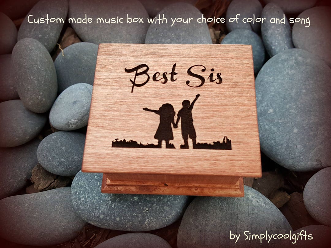 Music Box, Wooden Music Box, Custom Made Music Box, Best Sister, Best ...