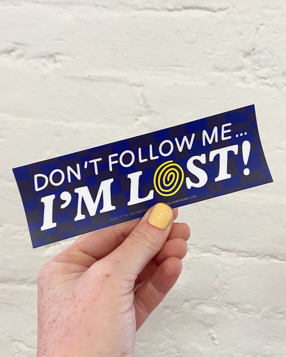 I'm Lost Removable Bumper Sticker - Etsy