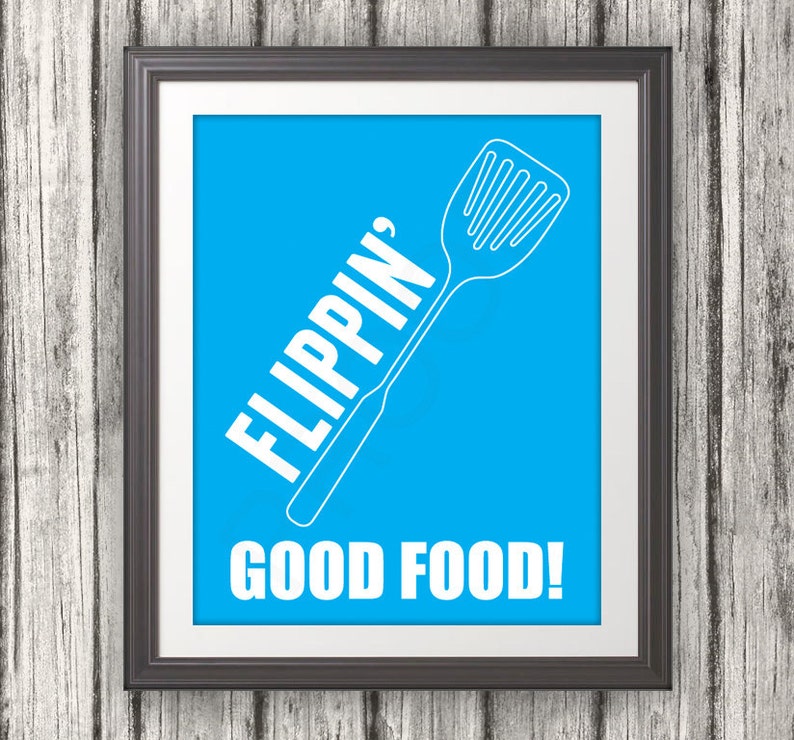 Flippin Good Food: Kitchen Print Kitchen Art Kitchen Poster | Etsy