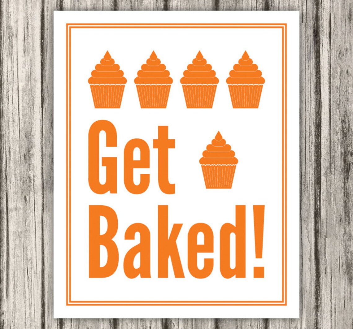 Get Baked: Kitchen Print, Kitchen Art, Kitchen Poster, Custom Color ...
