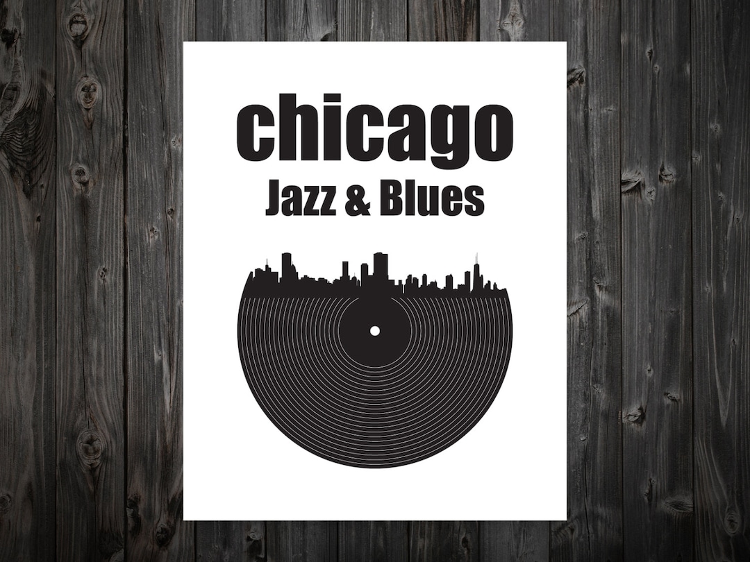 Chicago, Jazz, Blues, Print, Chicago, Chicago Art, Chicago Poster ...