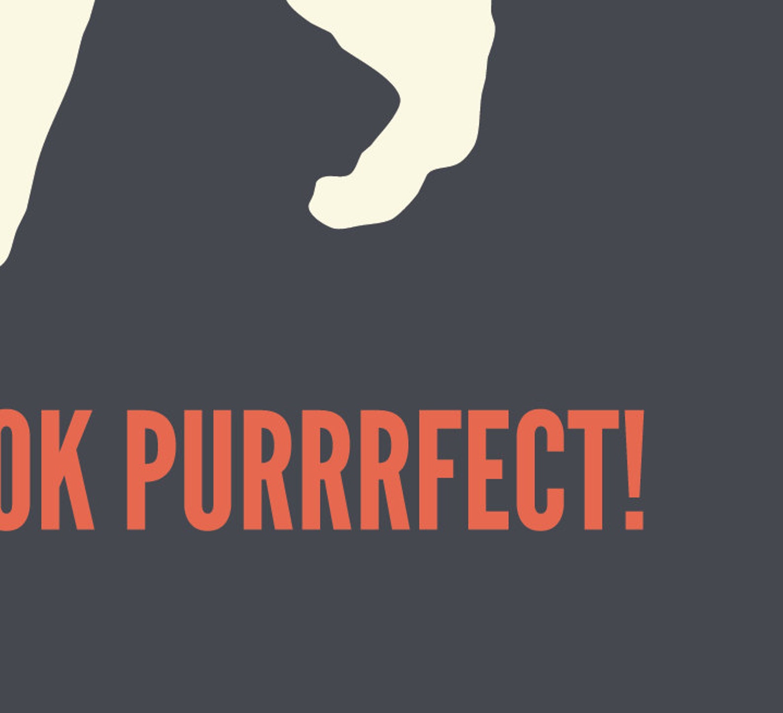 You Look Purrrfect Cat Print Cat Art Cat Poster Cat Quote - Etsy