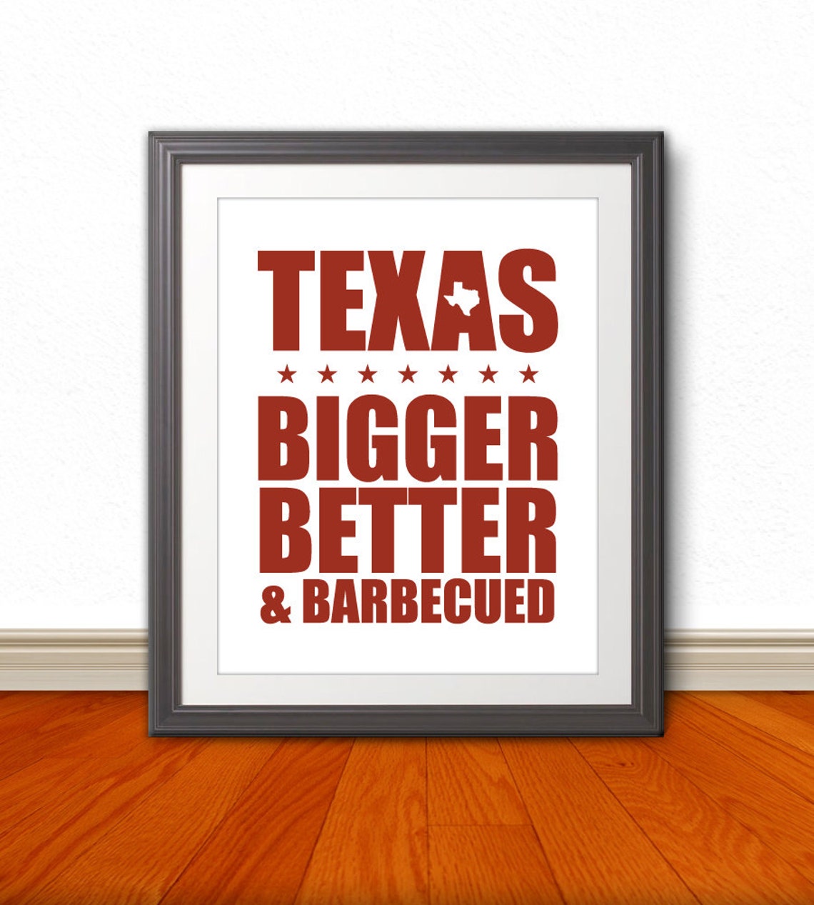 Texas Bigger Better and Barbecued Texas Artwork BBQ - Etsy
