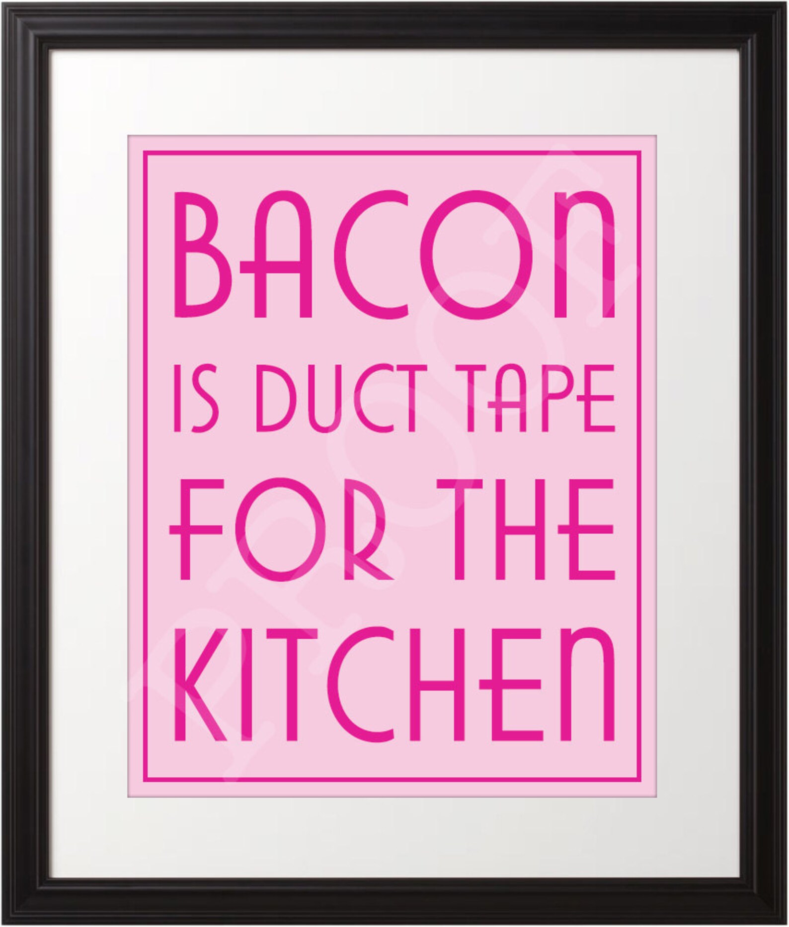 Bacon is Duct Tape for the Kitchen Bacon Sign Bacon Art | Etsy