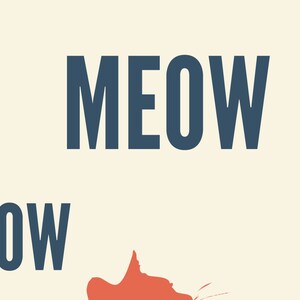 Meow is Cat for I Love You, Cat Print, Cat Art, Cat Poster, Cat Quote ...