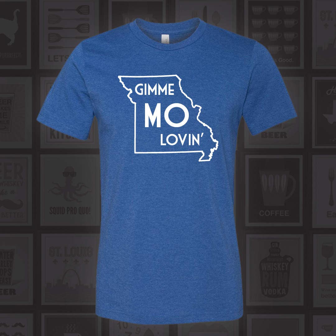 Gimme MO Lovin' - STL City Shirt From Benton Park Prints, Missouri ...