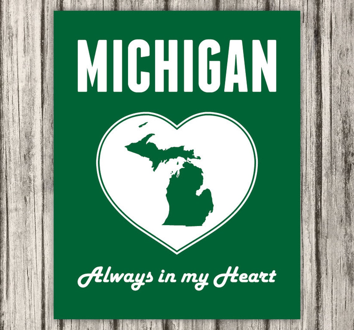 Michigan is Always in My Heart - Michigan Print, Michigan Heart ...