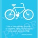Life is Like Riding a Bicycle... Quote by Einstein. - Etsy