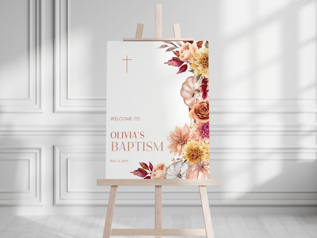 Fall Baptism Welcome Sign Template, Flowers and Pumpkins Baptism 18x24 ...