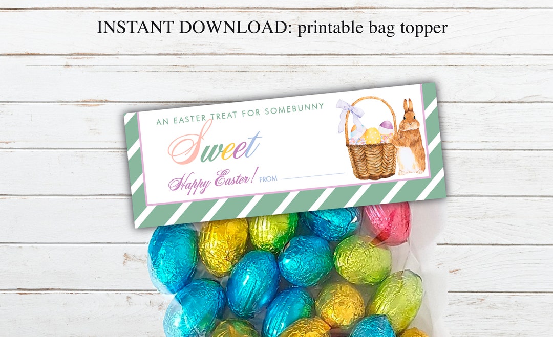Easter Treat Bag Toppers Printable, Gift Tag Label, Easter Bunny Eggs ...