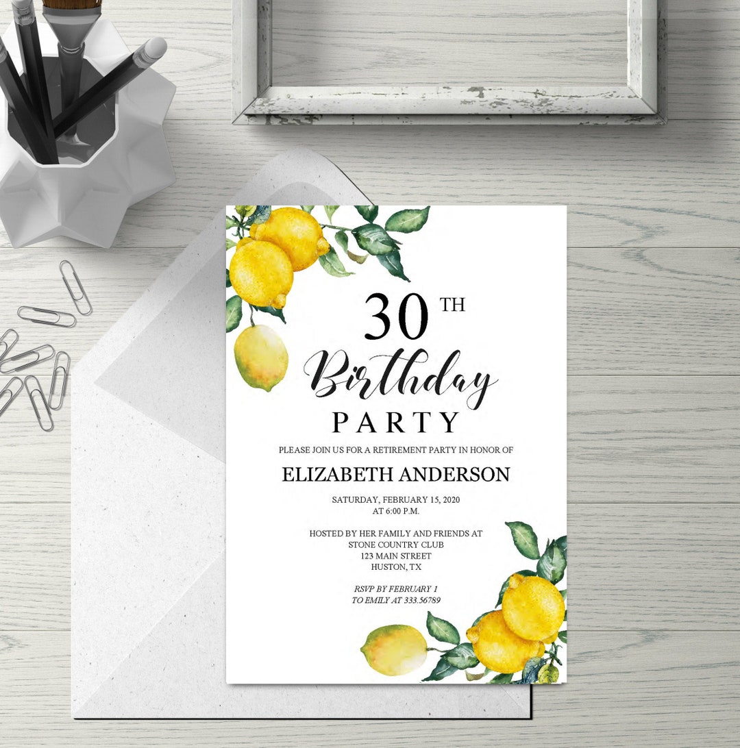 Lemons Birthday Party Invitation Editable, 30 or 40 or 50 or Any Other ...