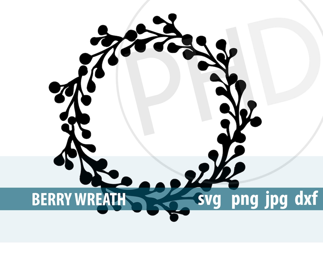 Berry Wreath Print and Cut Files-svg, Png, Jpg, Dxf - Etsy