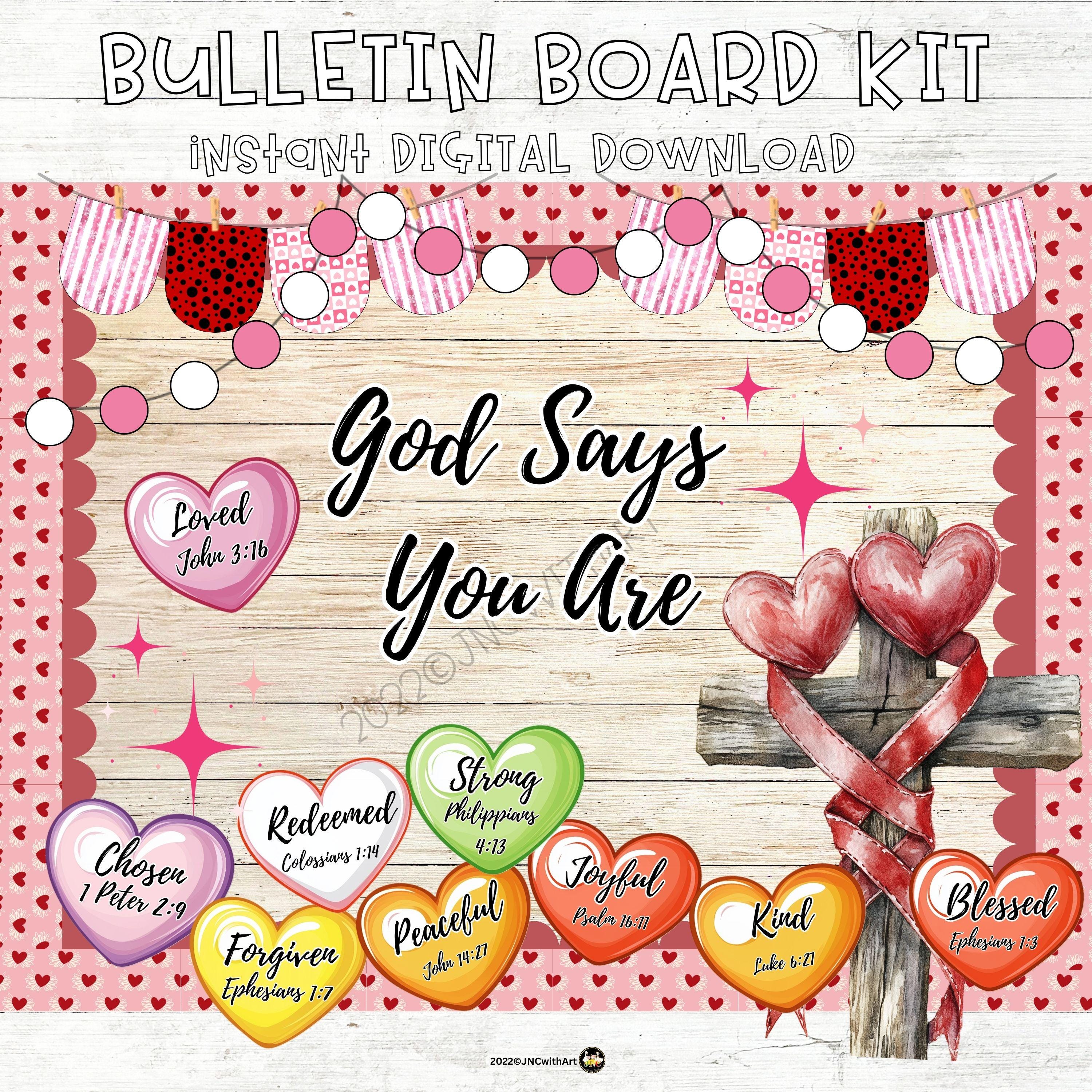 Christian Valentine Bulletin Board Kit | God Says You Are | Bible Verse ...