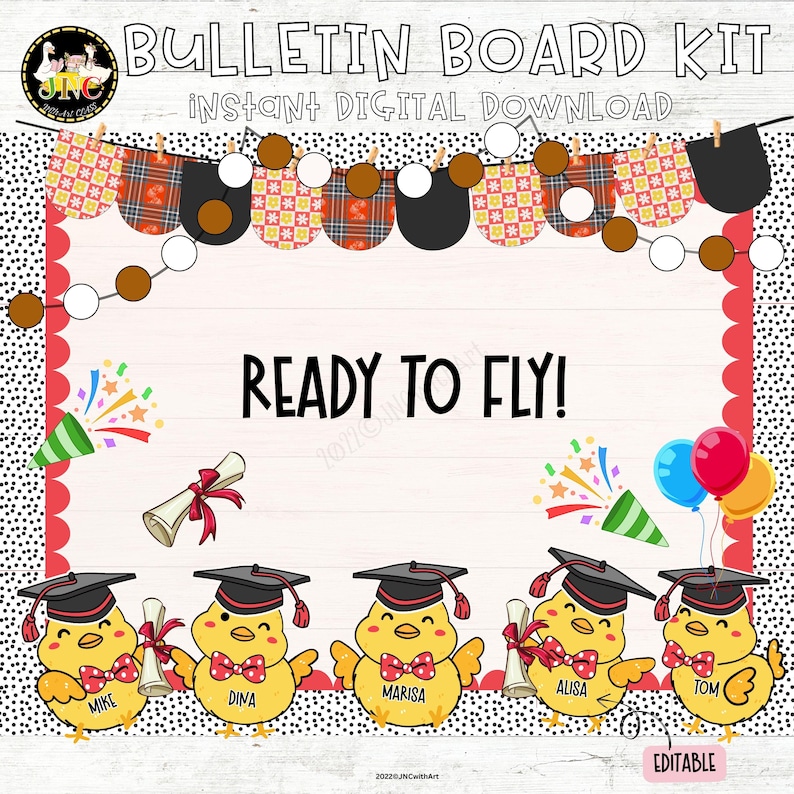 Graduation Chick Bulletin Board Kit | Class of 2026 | Editable End Year ...