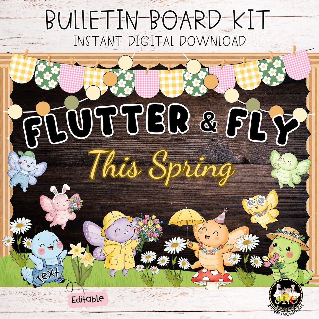 Flutter & Fly Spring Bulletin Board Kit | Editable Classroom Decor ...