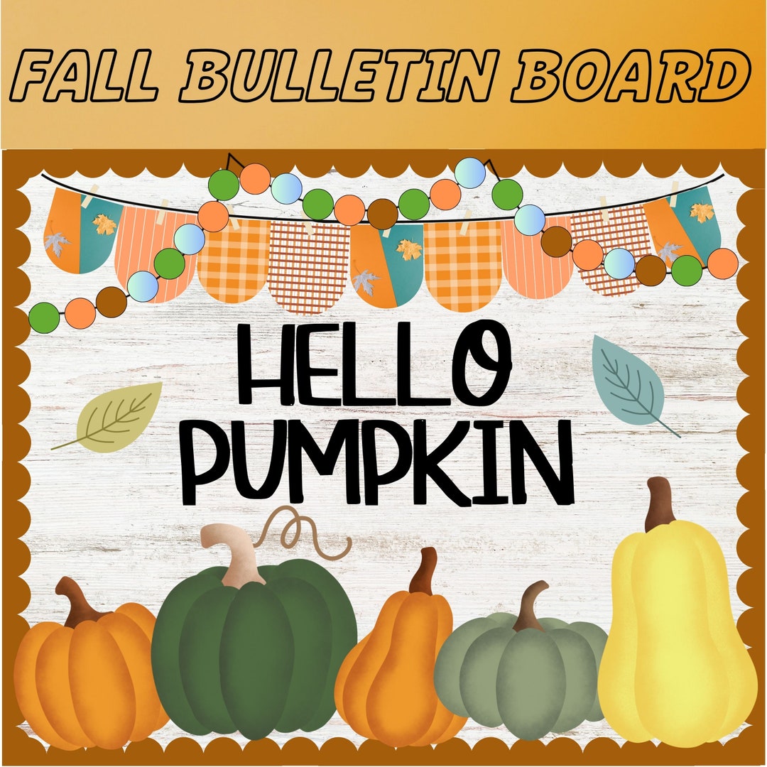 Fall Bulletin Board Hello Pumpkin September October Door Decor Bulletin ...