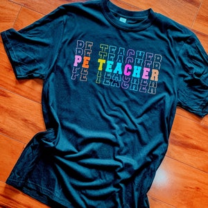 Physical Education T-shirt, Back to School PE Teacher, Gym Teacher ...