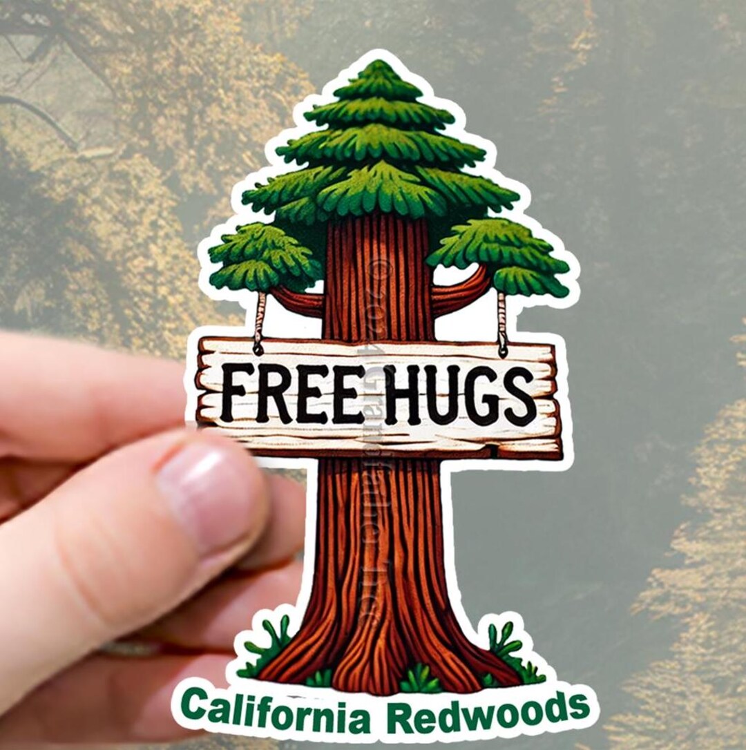Free Hugs Redwood Tree Sticker - Perfect for Tree Huggers - California ...