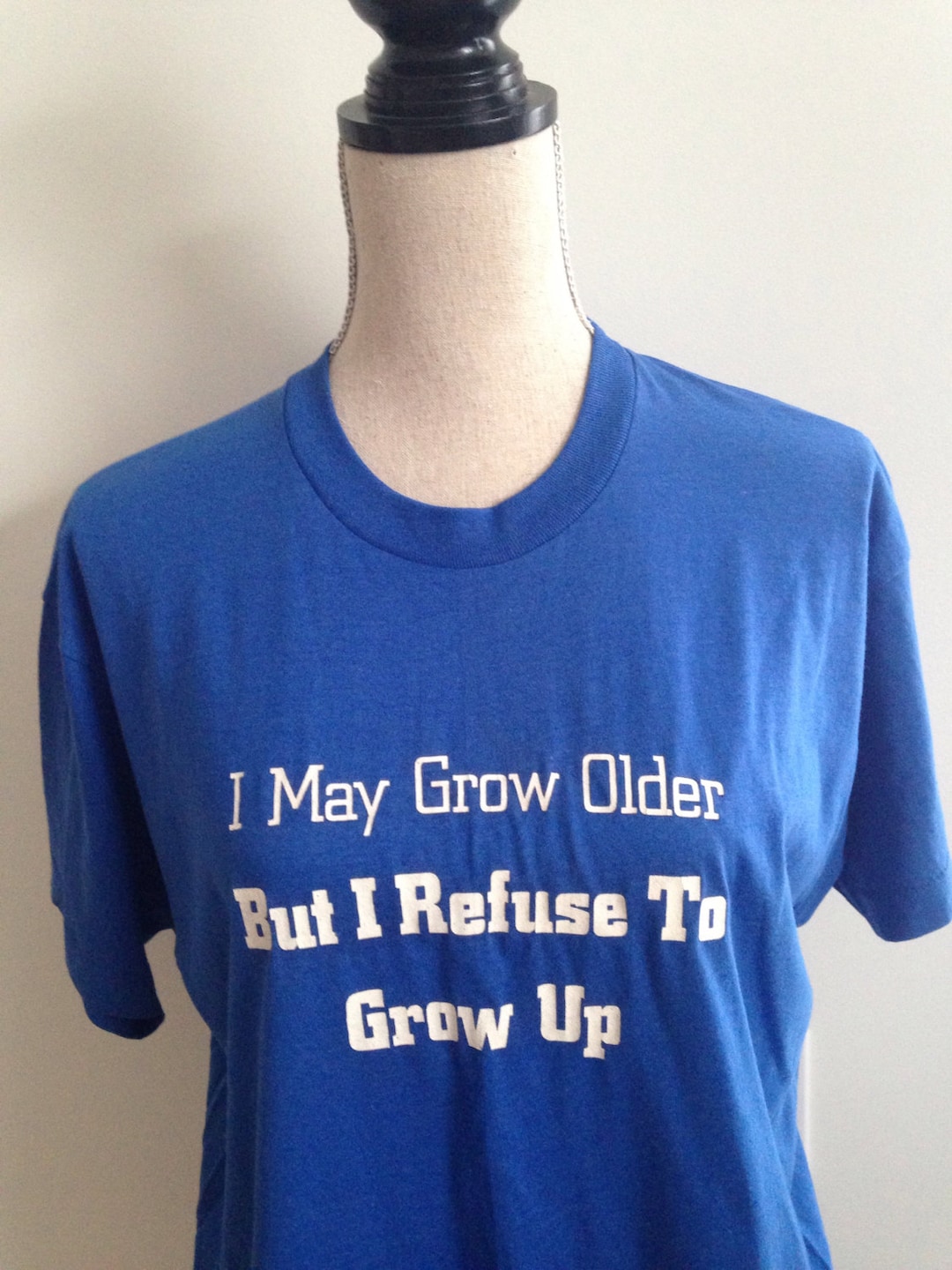 Vintage "i Refuse to Grow Up" 80s Tshirt - Etsy