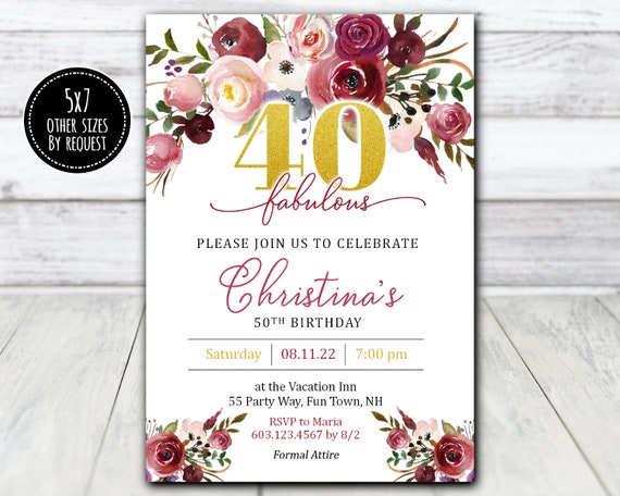 40th Birthday Invitation for a Woman - Forty and Fabulous - Floral ...