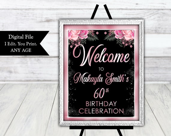 60th Birthday Welcome Sign for a Woman's Party - Elegant Roses in Pink ...
