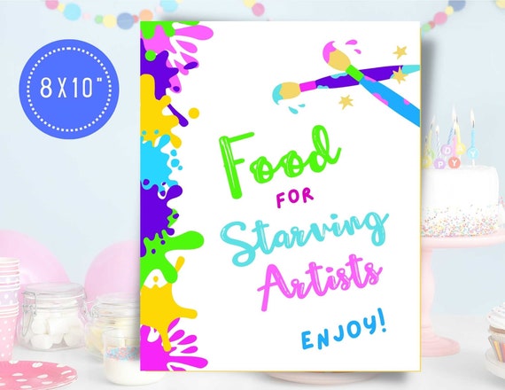 Art Birthday Party Food Sign - Food for Starving Artists Sign - Paint ...