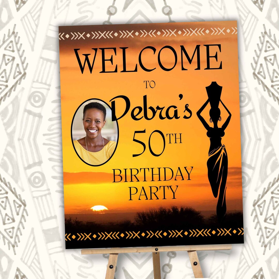 50th Birthday African Theme Welcome Sign Printable African Tribal ...