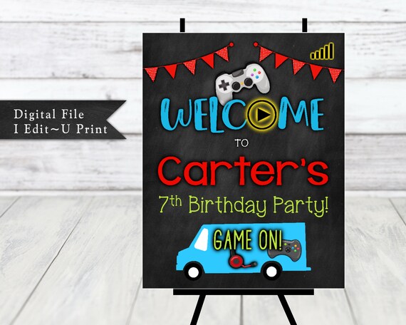 Game Truck Birthday Party Welcome Sign - Video Games Welcome Sign for a ...
